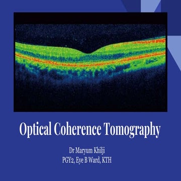 Optical coherence tomography in Ophthalmology.pptx