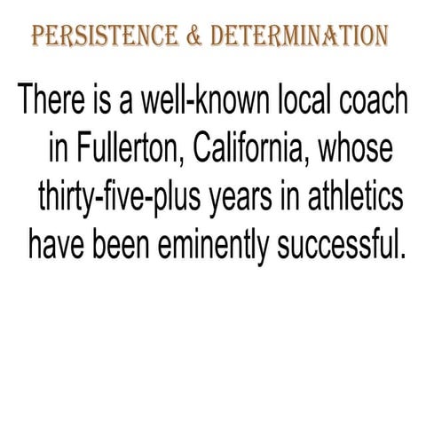 Oct 5-11-08 Persistence Determination | PPT
