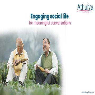5 Good reasons why seniors must consider social engagement | PPTX