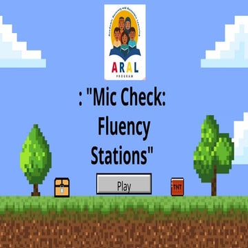 OCT 14 ARAL Program Class Mic Check: Fluency Stations.pptx