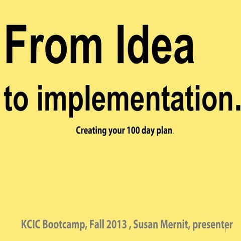 Your Project, From Idea to Implementation | PPT