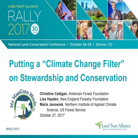 Putting a “Climate Change Filter” on Stewardship and Conservation | PPT
