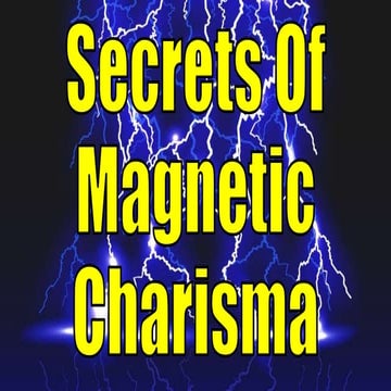 How To Generate Massive Social Charisma | PPT