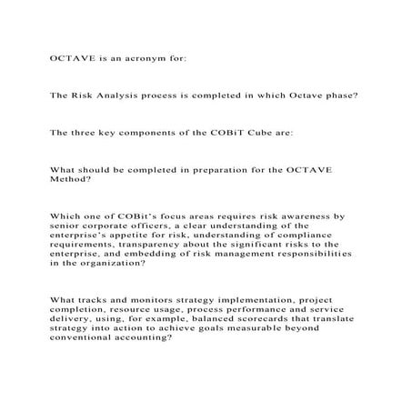 OCTAVE is an acronym forThe Risk Analysis process is comp.docx