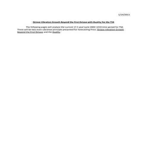 Octave Vibration Growth Beyond the First Octave with Duality TSX 2009 ...