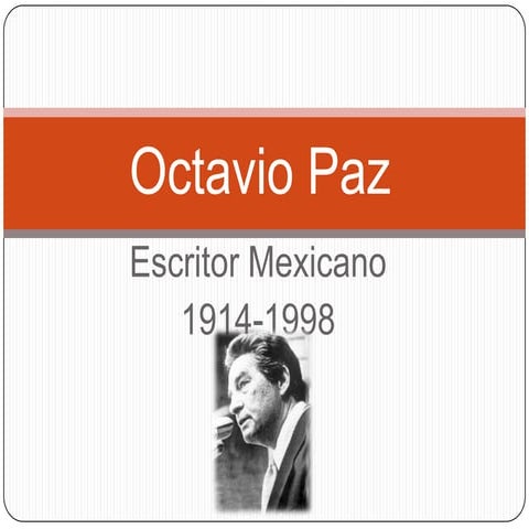 Octavio paz | PPTX