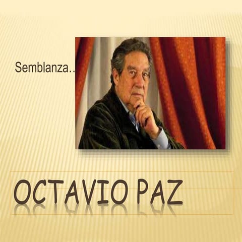 BIOGRAFIA OCTAVIO PAZ | DOCX