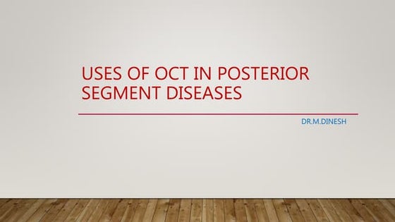 Optical coherence Tomography basics in Ophthalmology | PPT