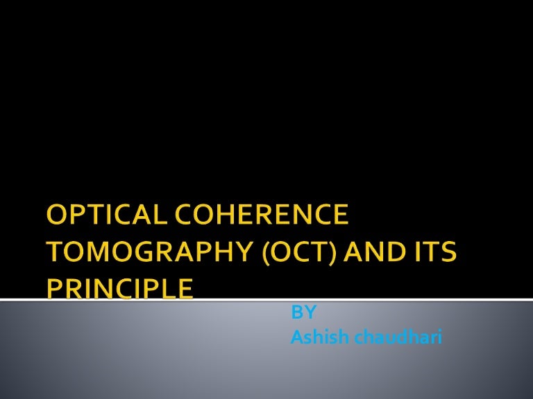 Optical coherence tomography principle - haccollege