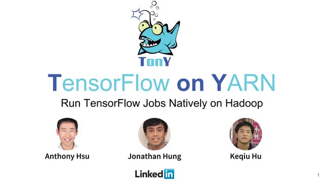 Tony Native Support Of Tensorflow On Hadoop Ppt
