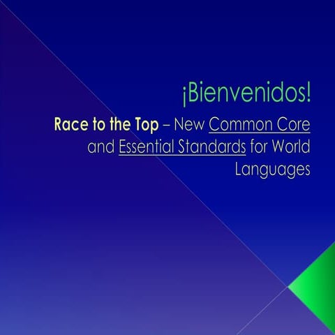 Refreshed world languages standards final | PPTX