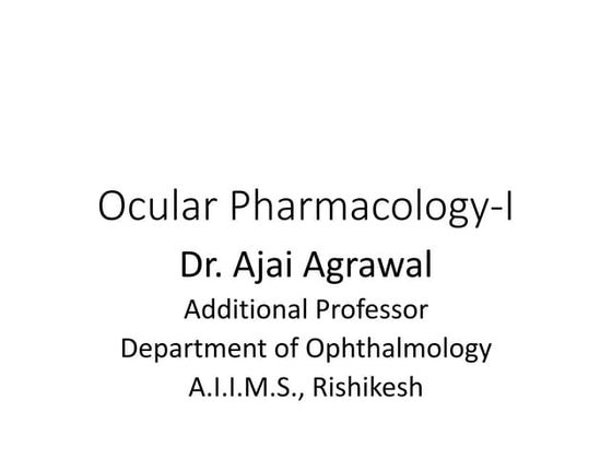 DRUGS IN OPHTHALMOLOGY | PPTX | Eye and Vision Conditions | Diseases and Conditions