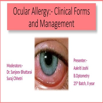 Ocular Allergy by Aakriti Joshi(IOM).pptx