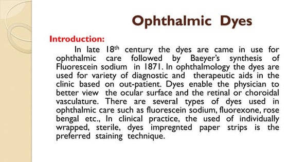 Vital dyes and stains Used in Ophthalmic Practice.pptx