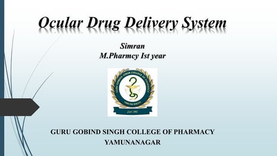 Opthalmic drug delivery system | PPT