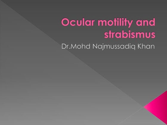 Eom ppt | PPTX | Eye and Vision Conditions | Diseases and Conditions