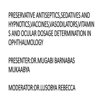 Ocular Pharmacology Talks Of The Various Drugs Mainly Topical And