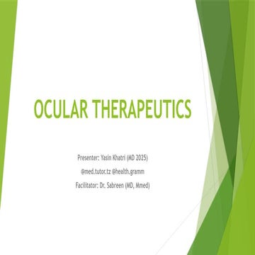 OCULAR THEREPEUTICS: modes of treatment for eye diseases | PPTX