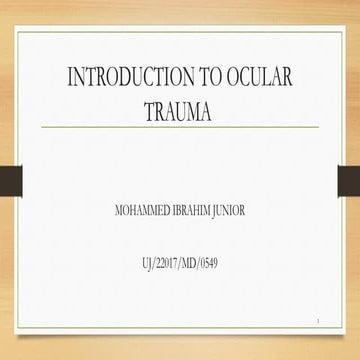 OCULAR TRAUMA PRESENTATION.pptx
