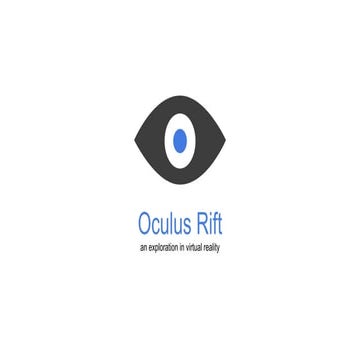 Oculus Rift Presentation | PPTX