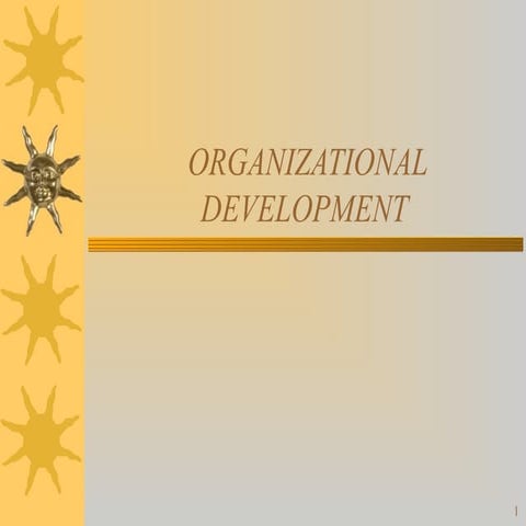 Organisation development | PPT | Business Operations | Business