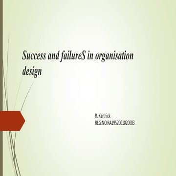 Success and failure in organization design | PPT