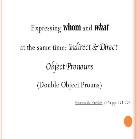 8.2 Double object pronouns | PPT