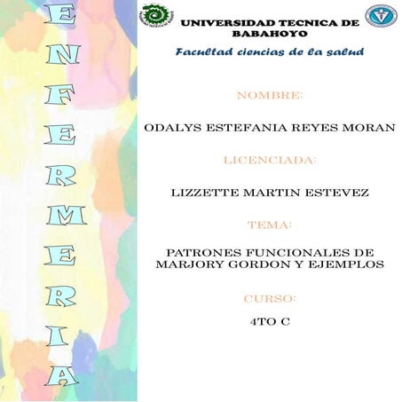 Odalys Estefania Reyes Moran-Patrones funcionales de Marjory Gordon y ...