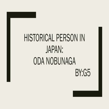 Presentation in Nihongo 8_Oda Nobunaga.pptx