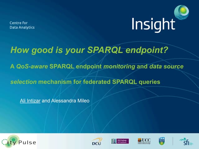 How Good Is Your Sparql Endpoint A Qos Aware Sparql Endpoint Monitoring And Data Source 9553