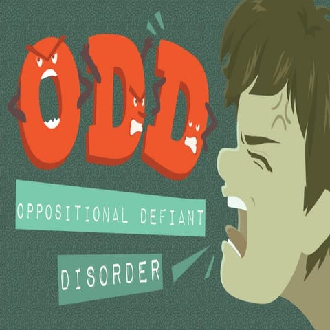 Oppositional defiant disorder and treatment | PPTX