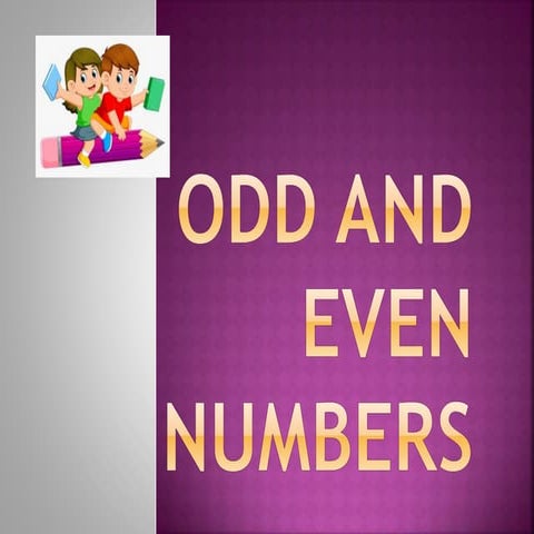 elementary Mathematics Odd and EVEN NUMBERS.pptx