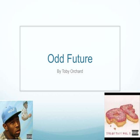 Odd Future | PPTX