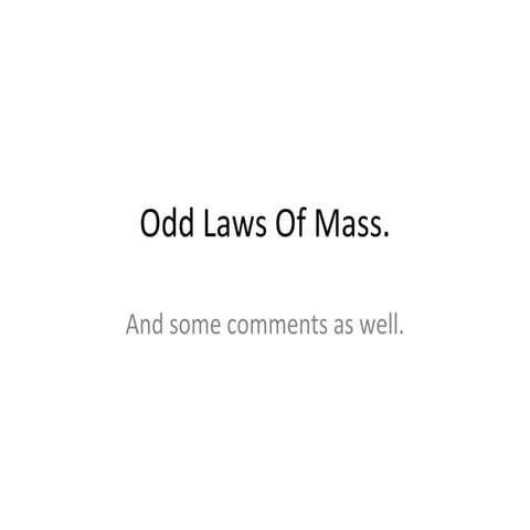 Odd Law of Massachusetts | PPT