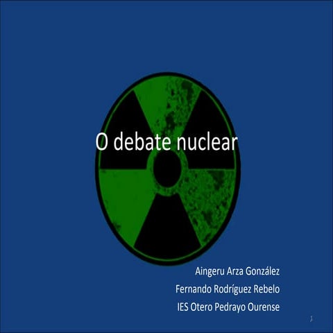 O debate nuclear | PPT