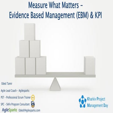 Oded Tamir - "To Measure What Matters - Evidence Based Management (EBM ...