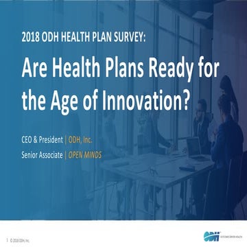 2018 ODH Health Plan Survey - Are Health Plans Ready for Innovation ...