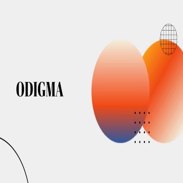 ODIGMA | PPTX | Marketing and Advertising | Business