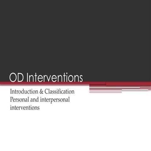 OD Interventions personal and interpersonal | PPT