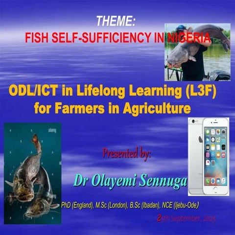 Odl Ict In Lifelong Learning L3f For Farmers In Agriculture By Dr Olayemi Sennugapptx 