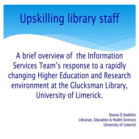 Upskilling library staff | PPT