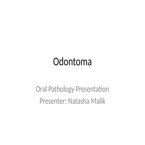 ODONTOMA | PPTX