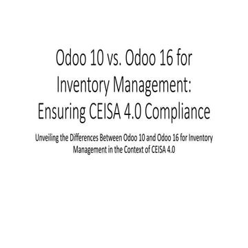 Odoo 10 Vs Odoo 16pptx 