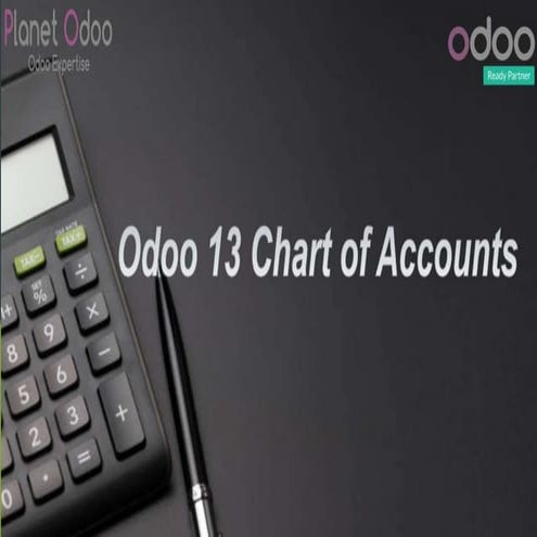 Odoo 13 chart of accounts | PPTX