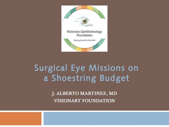Developing ophthalmic services in Cambodia | PPT