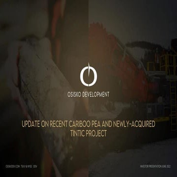 Osisko Development Corp. - Corporate Presentation, June 13, 2022 | PDF