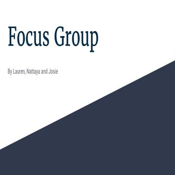 Focus Group Presentation | PPTX
