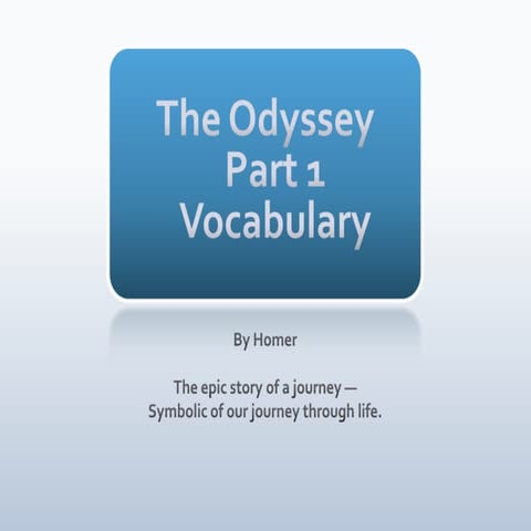 Odyssey 06 p1-vocab | PPTX | Poetry | Books and Literature