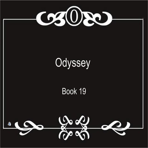 Odyssey book 19 | PPT