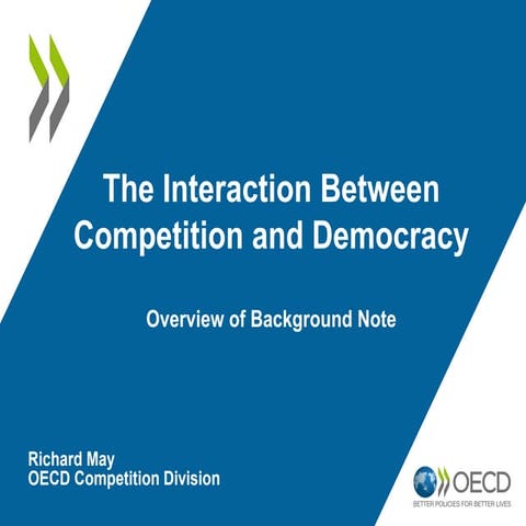The interaction between competition and democracy – OECD Secretariat ...